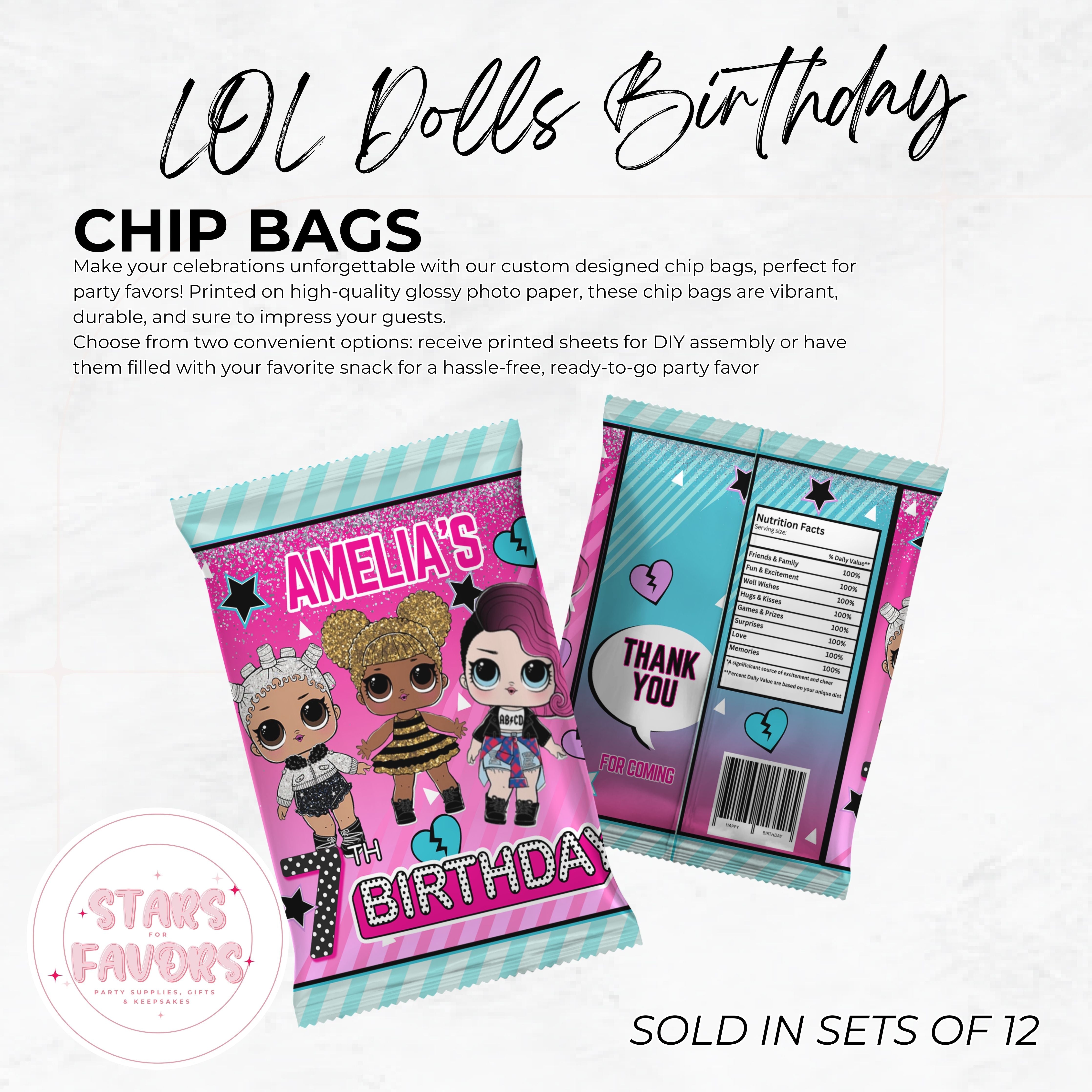 LOL Dolls Chip Bag – Stars For Favors
